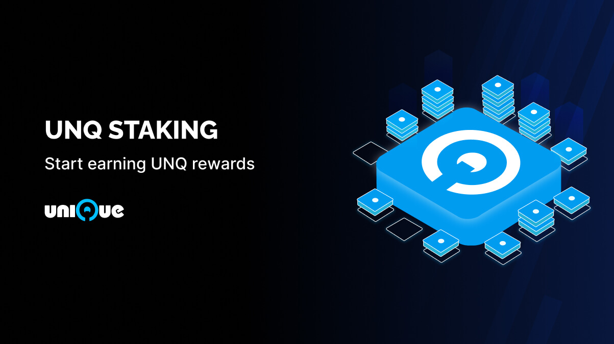 UNQ Staking is LIVE! Earn Rewards & Support The Unique Network Ecosystem
