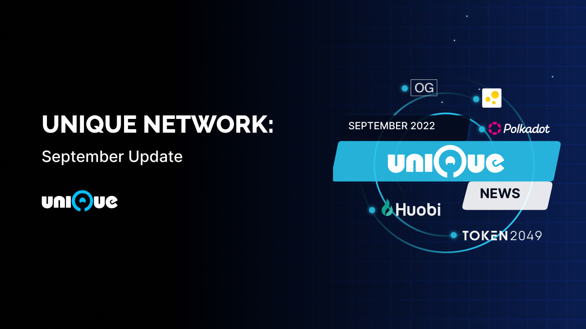 Unique Network: September Update