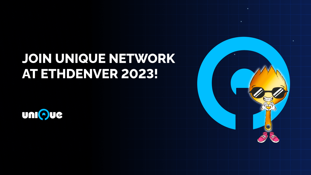 Join Unique Network at ETHDenver 2023!